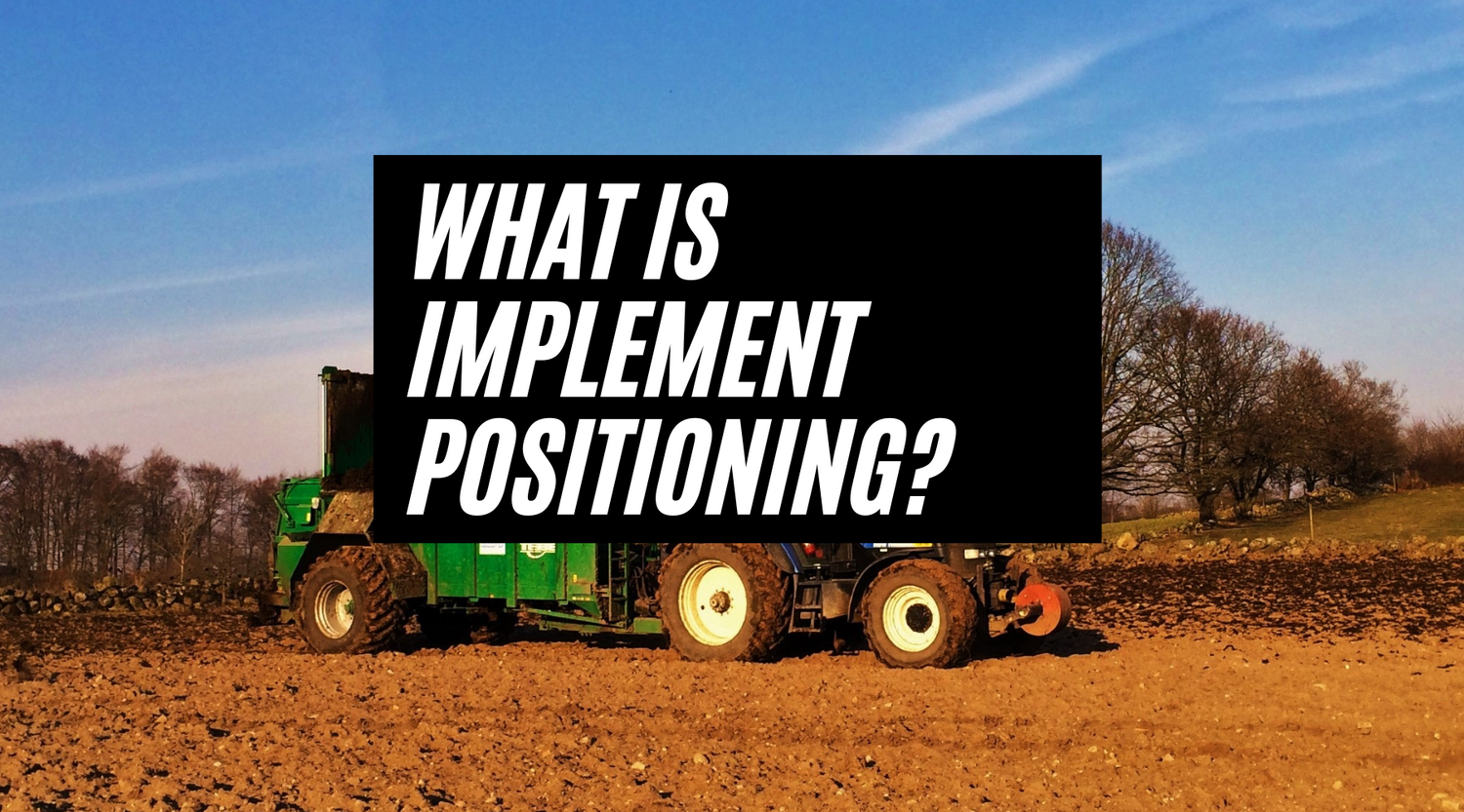 What Is Implement Positioning Tractor Gps