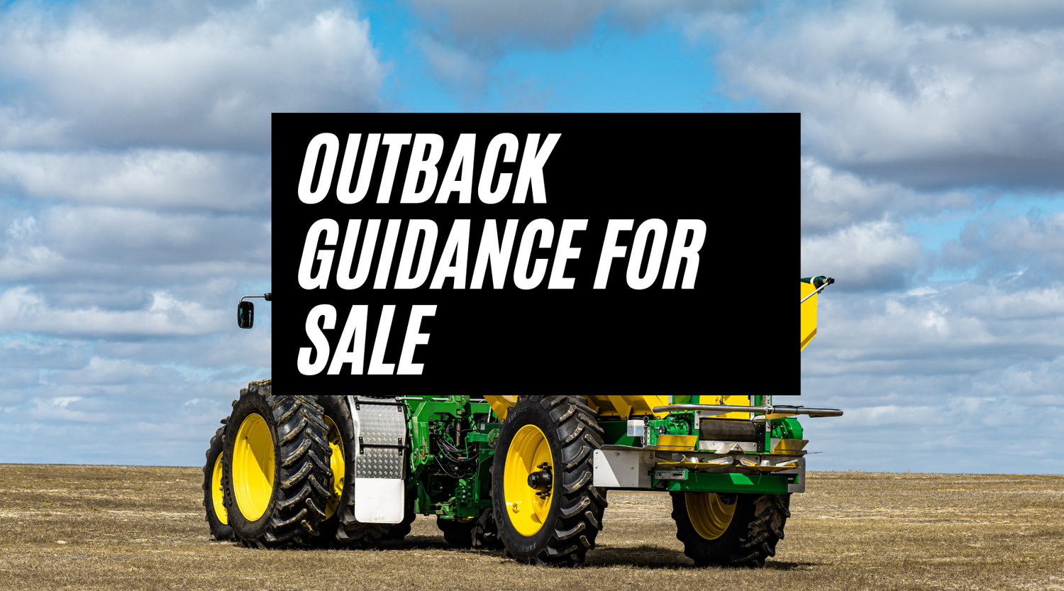 Outback Guidance for Sale: Choosing the Right System for Your Precisio ...
